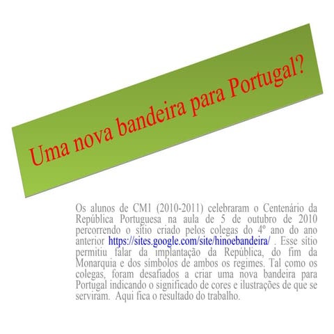 Uma nova bandeira para portugal | PPT