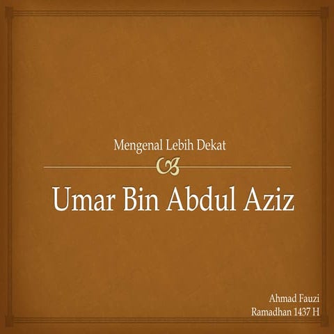 Umar bin abdul aziz | PPTX