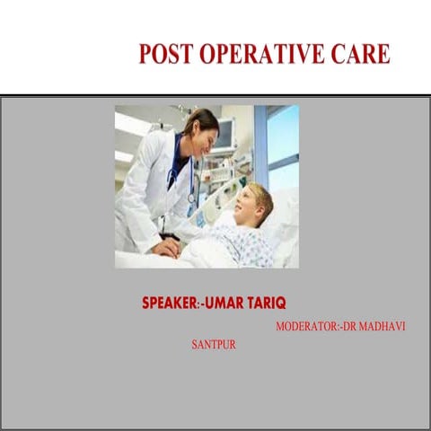 Post operative care | PPT