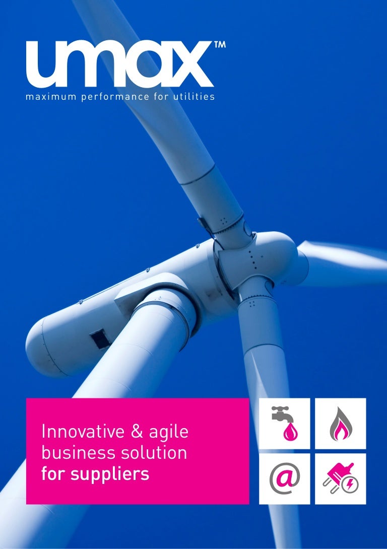 Umax for utility suppliers