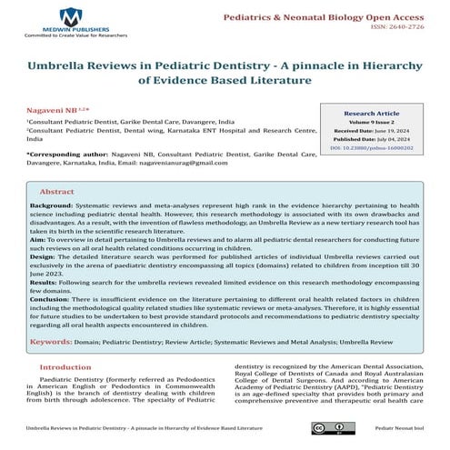 Umbrella Reviews in Pediatric Dentistry - A pinnacle in Hierarchy of Evidence Based Literature | PDF