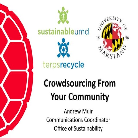 Crowdsourcing: How to Connect with, Grow and Activate Your Community | PPTX