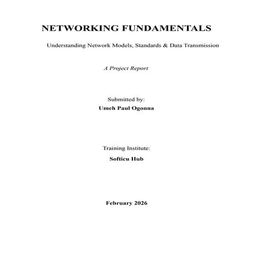 Networking Fundamentals Project by Umeh Paul Ogonna | Softicu Hub | DOCX