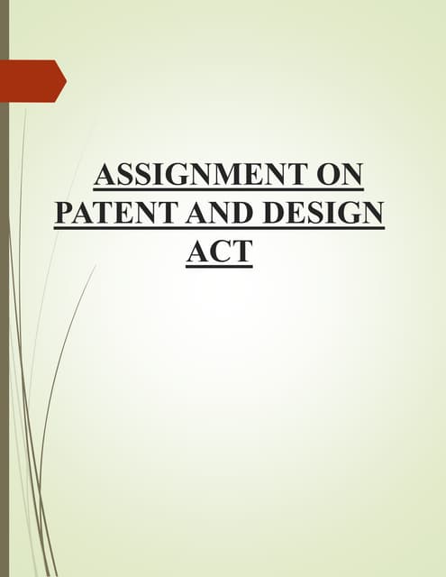 Patent and design act-1970 | PPTX | Science