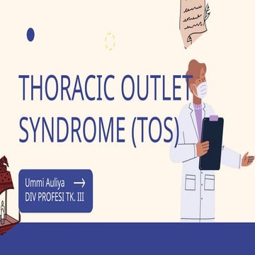 TOS.pptx TOS adalah gejala nyeri pada tangan dan lengan, paresthesia ...
