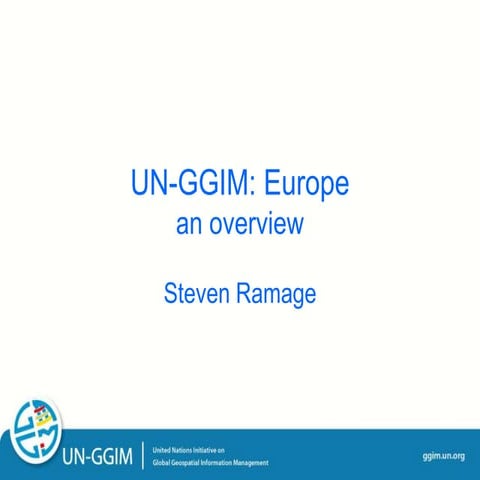 UN-GGIM: Europe Overview | PPTX