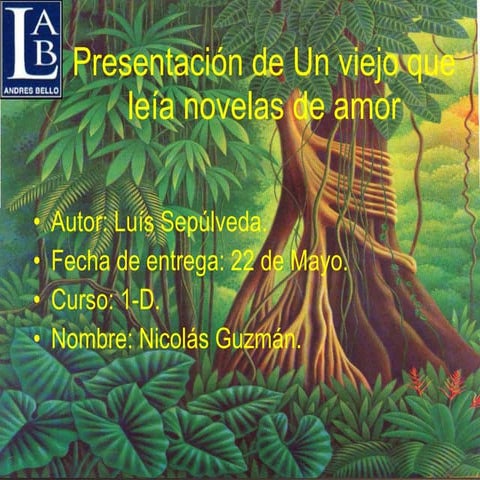 Un Viejo Que Leia Novelas De Amor | PPT