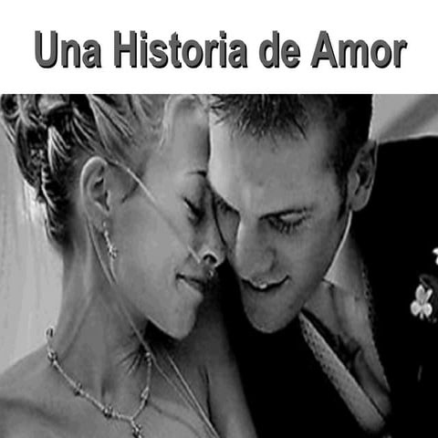 Una Historia De Amor | PPS