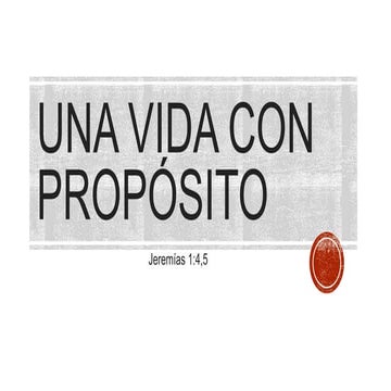 UNA-VIDA-CON-PROPOSITO DE RICK WARREN.pptx