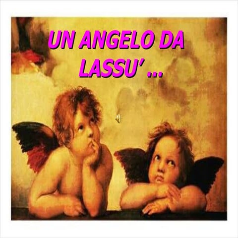 Un angelo da lassu’ | PPT