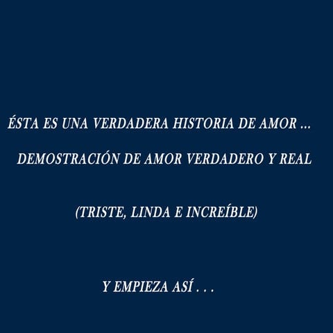 Una verdadera historia de amor | PPT