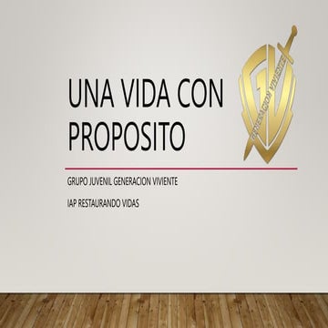 UNA VIDA CON PROPOSITO.pptx