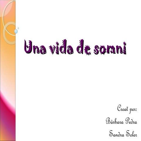 Una vida de somni | PPT