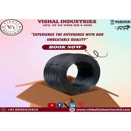 Unbeatable Quality MS Wire (HB & HHB) by Vishal Industries Chandigarh | PDF