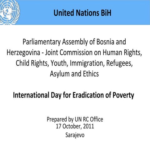 UN Bosnia and Herzegovina - Poverty Eradication Agenda | PPT