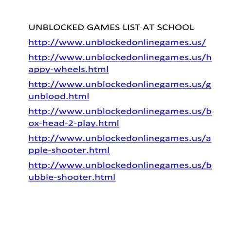 Unblocked games list at school | DOCX
