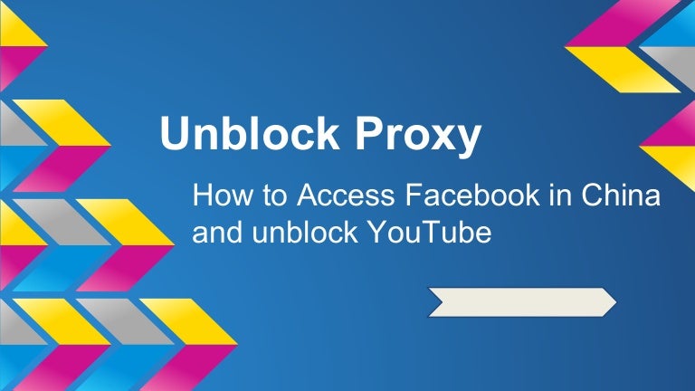 Unblock proxy