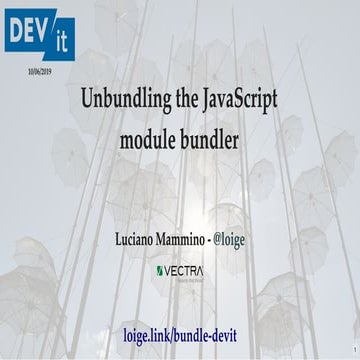 Unbundling The Javascript Module Bundler Devit Ppt 0547