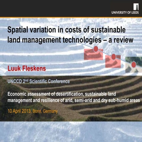 Luuk Fleskens Spatial Variation In Costs Of Sustainable Land Management Technologies A Review