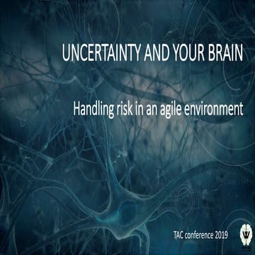 Uncertainty and your brain | PPTX