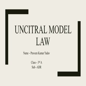 Uncitral model law | PPTX
