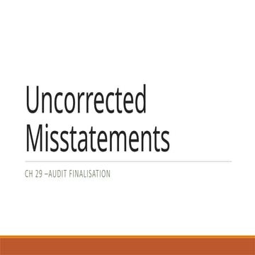 Audit and assurance Uncorrected misstatement.pptx