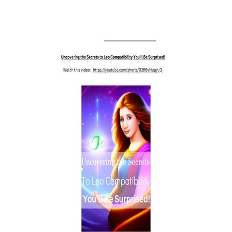 Uncovering the Secrets to Leo Compatibility You'll Be Surprised! | PDF