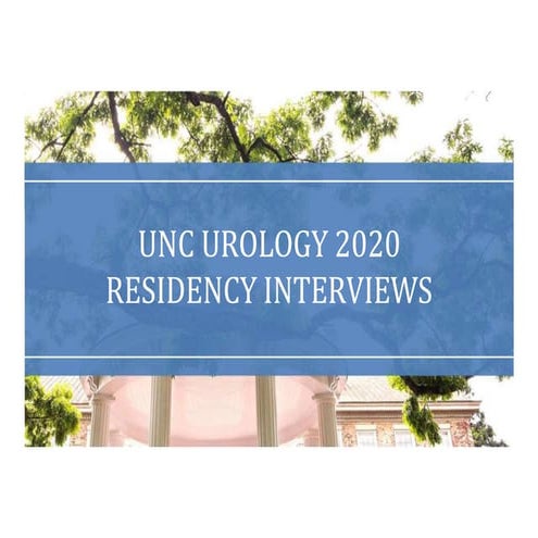 UNC Urology Residency | Program Intro (11-18-2020) | PPTX