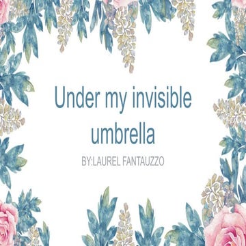 under-my-invisible-umbrella-Report-WPS-Office.pptx