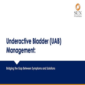 Underactive Bladder Management Dgm Slides[1] Pptx
