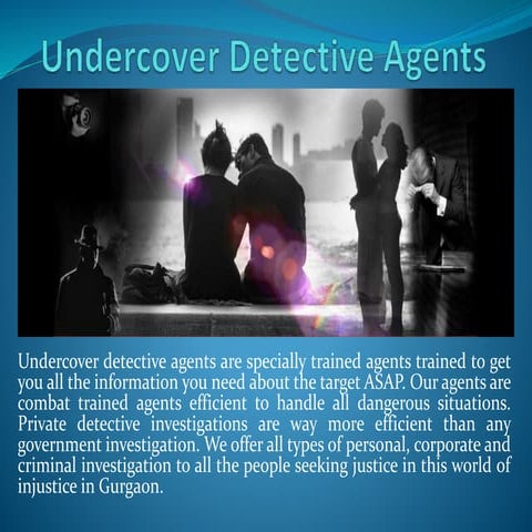 Undercover Detective Agents in Gurgaon | PPT
