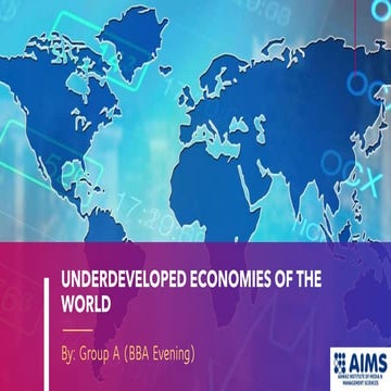 Underdeveloped economies of the world | PPTX