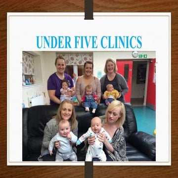 UNDER FIVE CLINICS.pptx