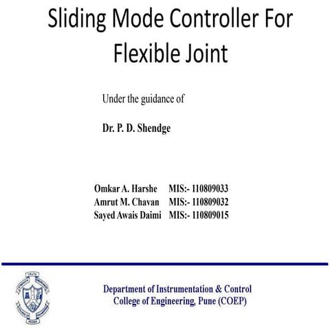 Sliding Mode Controller for Robotic Flexible Arm Joint | PPTX | Robotics | Technology & Computing