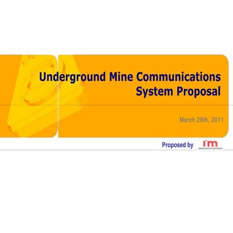 Underground Mine Communication System Iandm Ppt