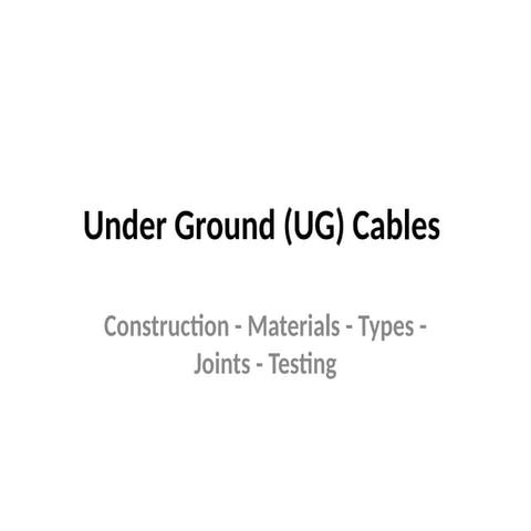 Under Ground (UG) Cables-construction.pptx