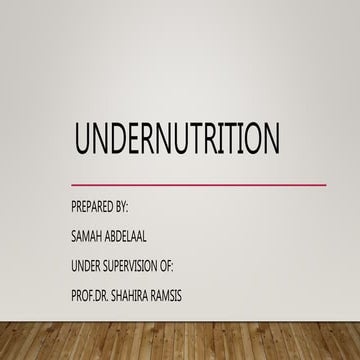 Undernutrition | PPTX