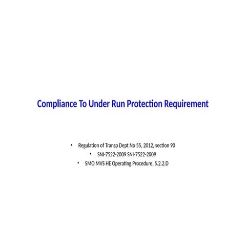 Safety Guide Under Run Protection proposal-1.pptx