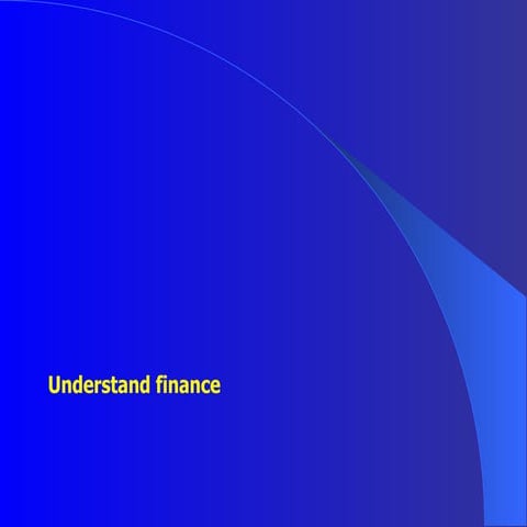 Understand Finance | PPT