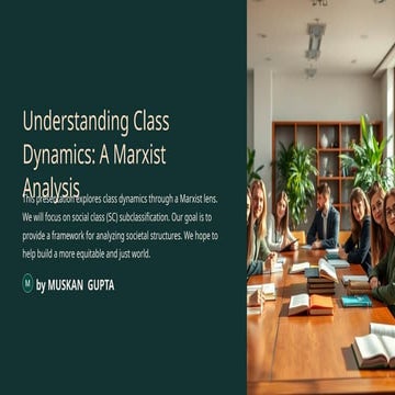 Understanding-Class-Dynamics-A-Marxist-Analysis.pptx