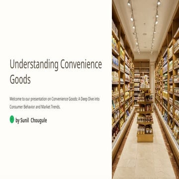 Understanding-Convenience-Goods and their nature | PPT