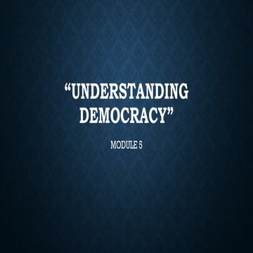 UNDERSTANDING-DEMOCRACY-2, MEANING OF DEMOCRACY | PPTX