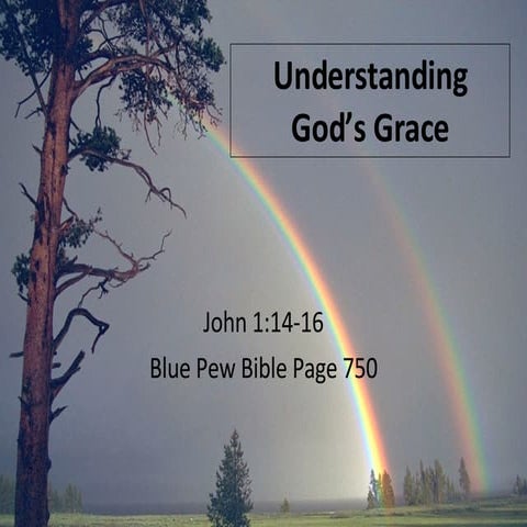 Understanding Gods Grace | PPT