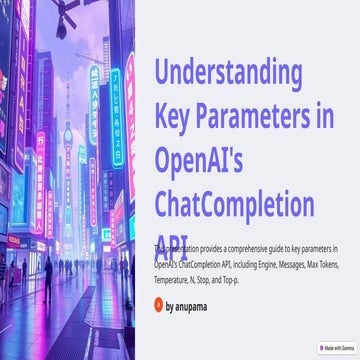 Understanding-Key-Parameters-in-OpenAIs-ChatCompletion-API.pptx