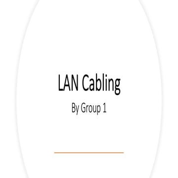 "LAN Cabling: Installation & Maintenance Basics" | PPT