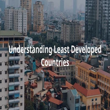 Understanding-Least-Developed-Countries.pptx