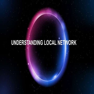 UNDERSTANDING-LOCAL-NETWORK-GROUP-1.pptx
