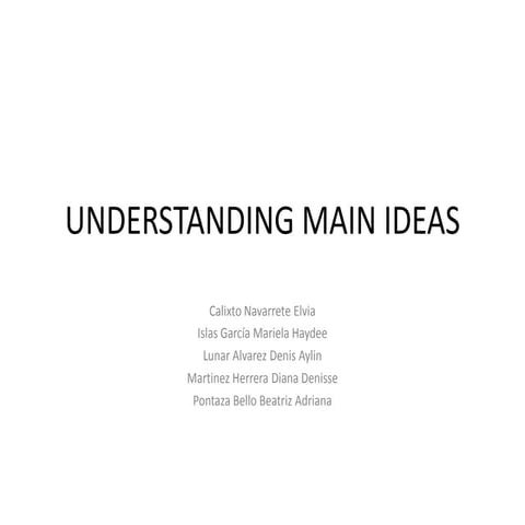 Understanding main-ideas-expo-completa | PPTX