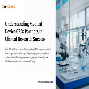 Understanding Medical Device CROs: Partners in Clinical Research ...