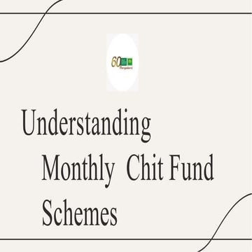 understanding-monthly-chit-fund-schemes.pptx